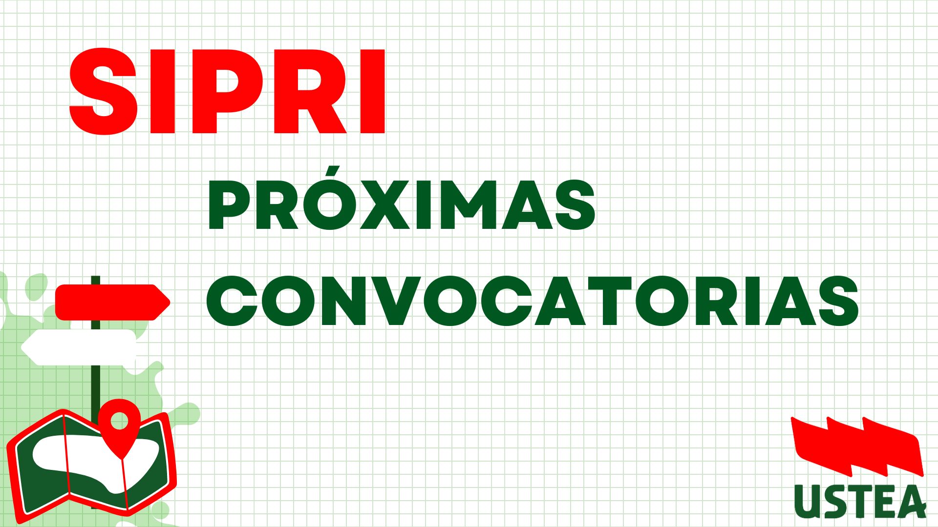 SIPRI. Próximas convocatorias. Festivo 1 de mayo. - USTEA Educación